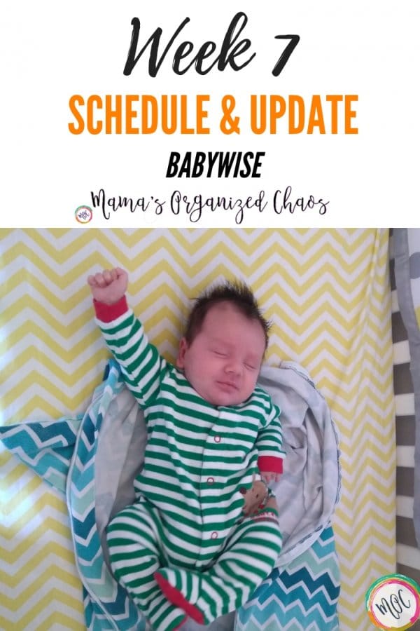 Week 7 Babywise Schedule - Mama's Organized Chaos